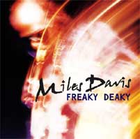 MILES DAVIS / FREAKY DREAKY(2CDR)